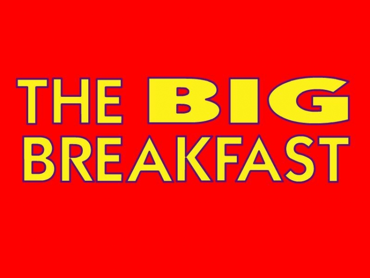 Sign petition: Bring back 'The Big Breakfast' · GoPetition.com